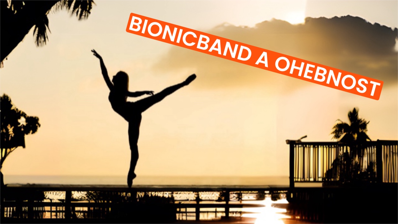 BionicBand a ohebnost - BIONICBAND.CZ